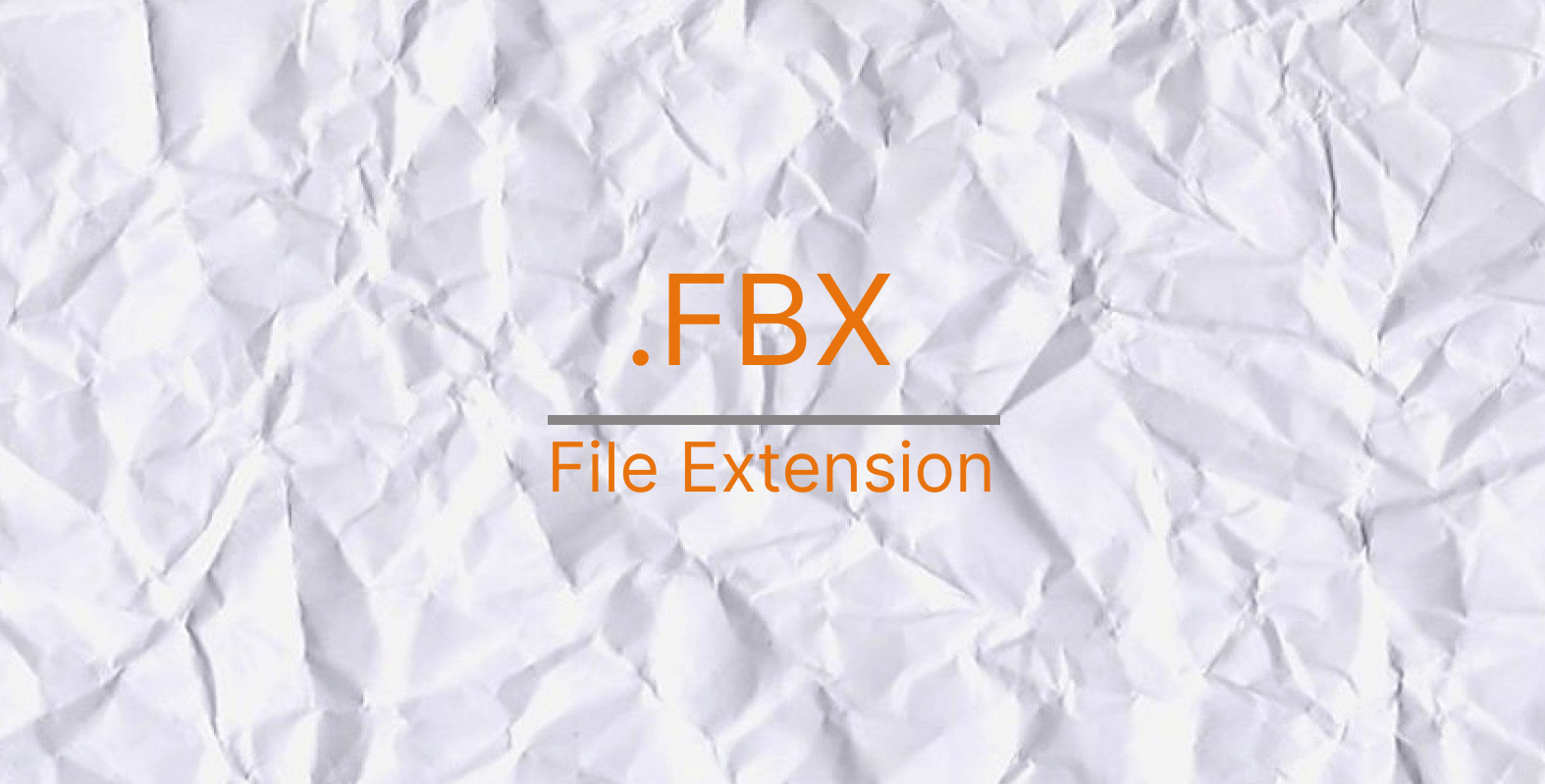 FBX File Format Guide What Is fbx File 