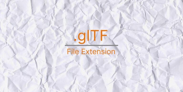 glTF File Format Guide: What is a gltf File?
